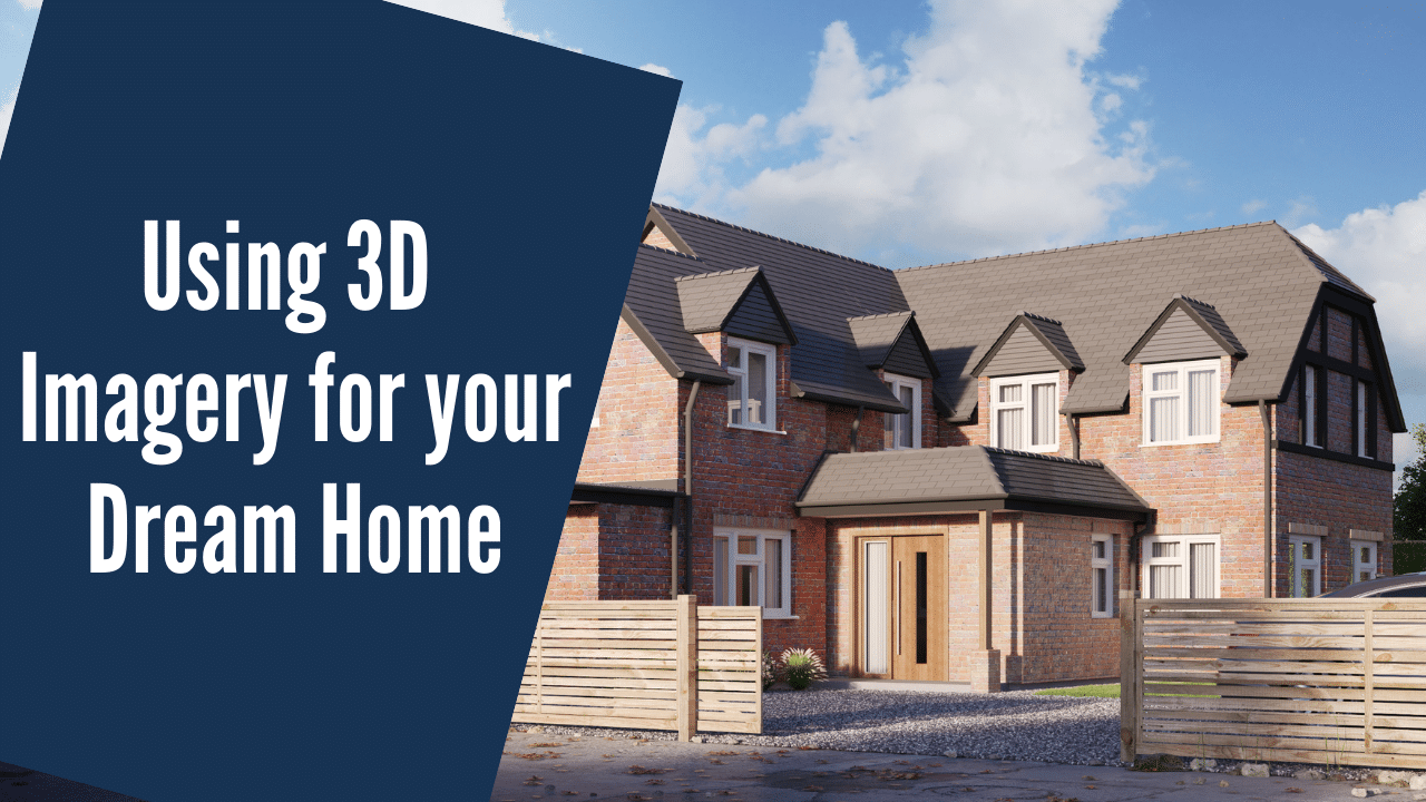 Designing Your Dream Home In 3D | AURA Architecture & Interiors